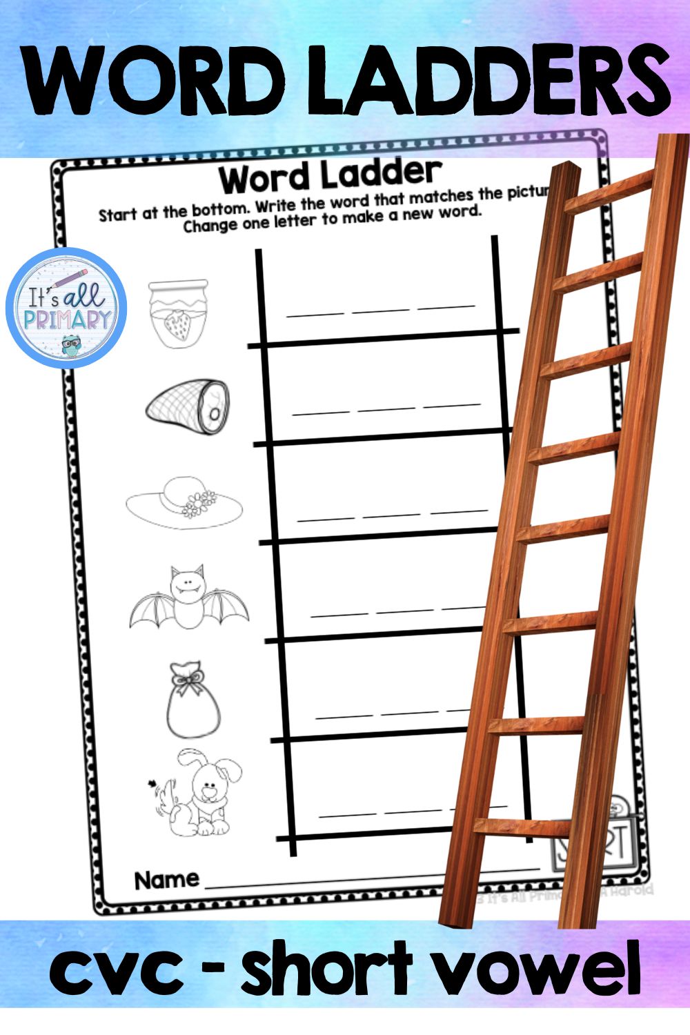 Using Word Ladders In Your Classroom - It's All Primary
